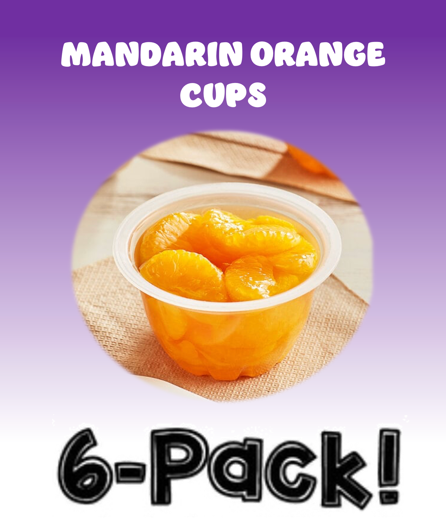 FNS29 - MANDARIN ORANGES Cups – Fitted Nutrition